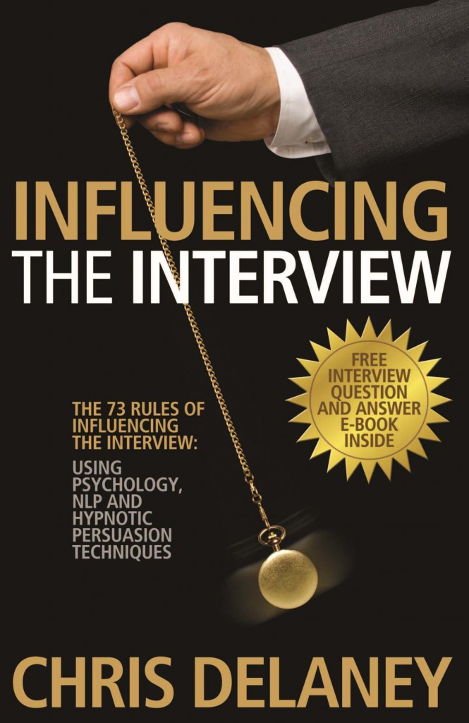 The 73 Rules of Interview Influence - Job Interview Coaching